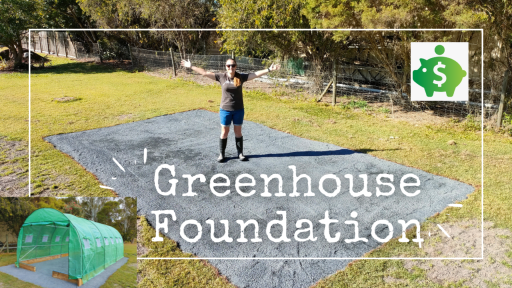 How to Build an Easy DIY Greenhouse Foundation with Crusher Dust ...